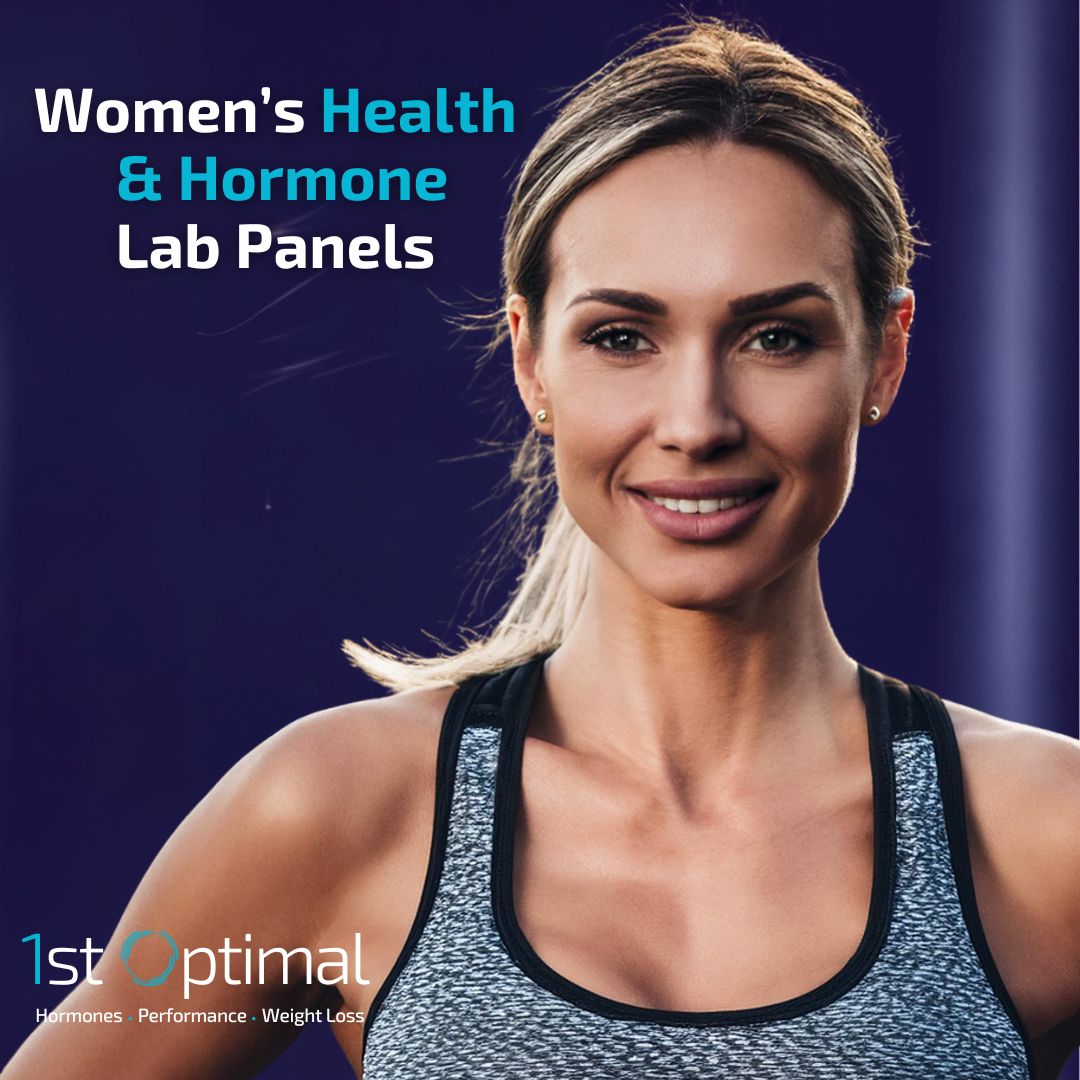 Women's Health and Hormone Panels – 1st Optimal